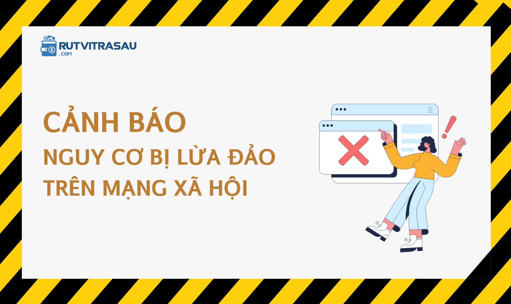 Cảnh báo mạo danh - lừa đảo - chiếm đoạt tài sản - Rút Ví Trả Sau